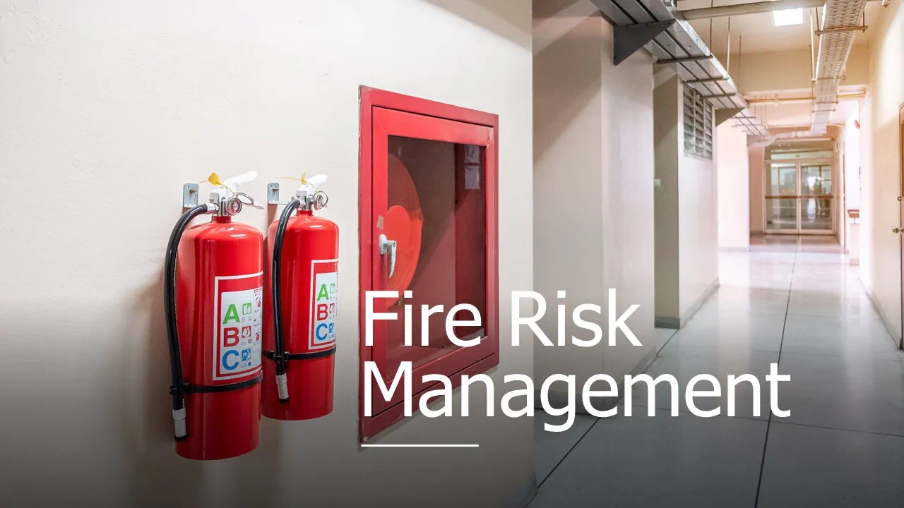 Fire Risk Management